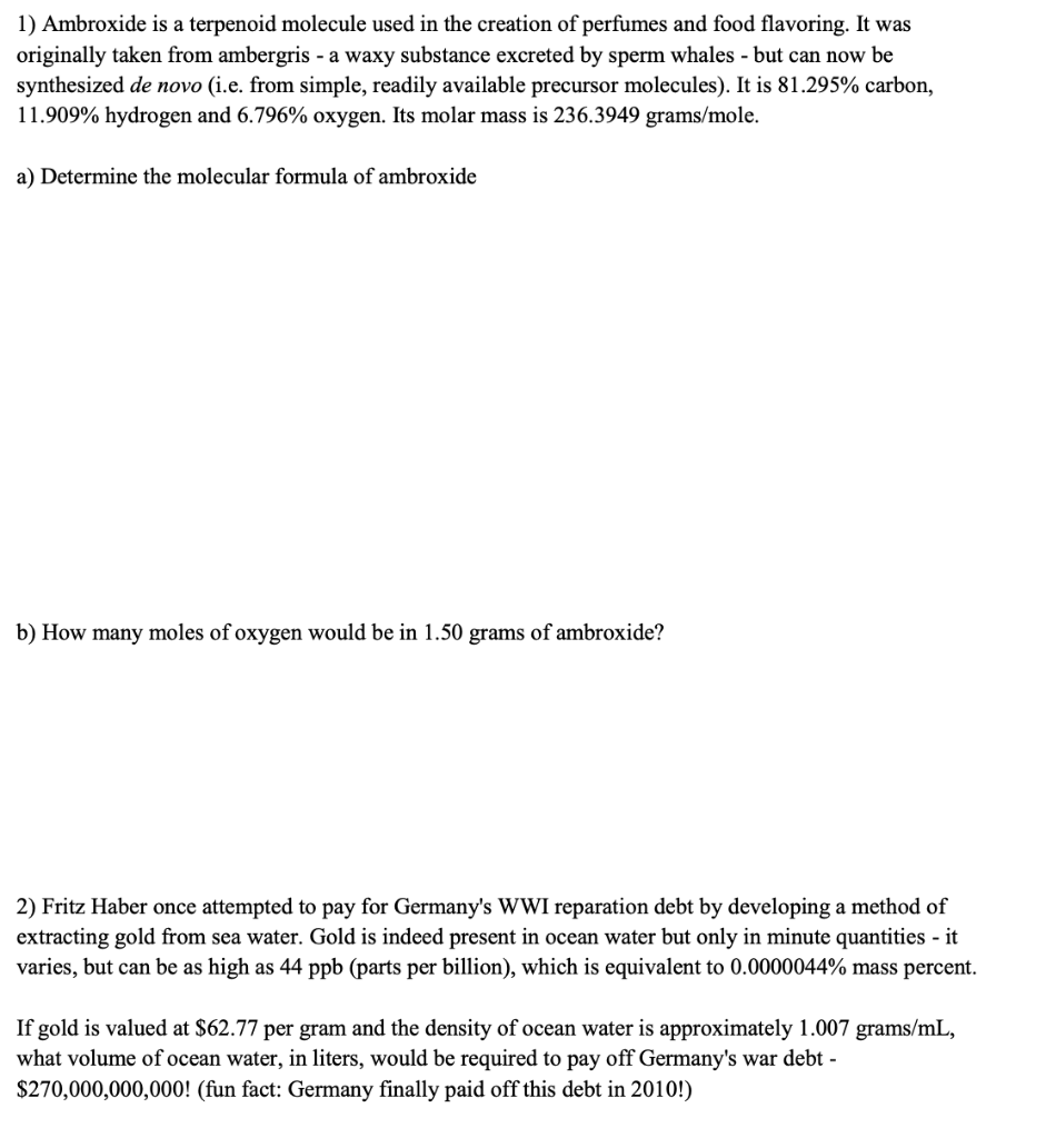 Solved 1) Ambroxide is a terpenoid molecule used in the | Chegg.com