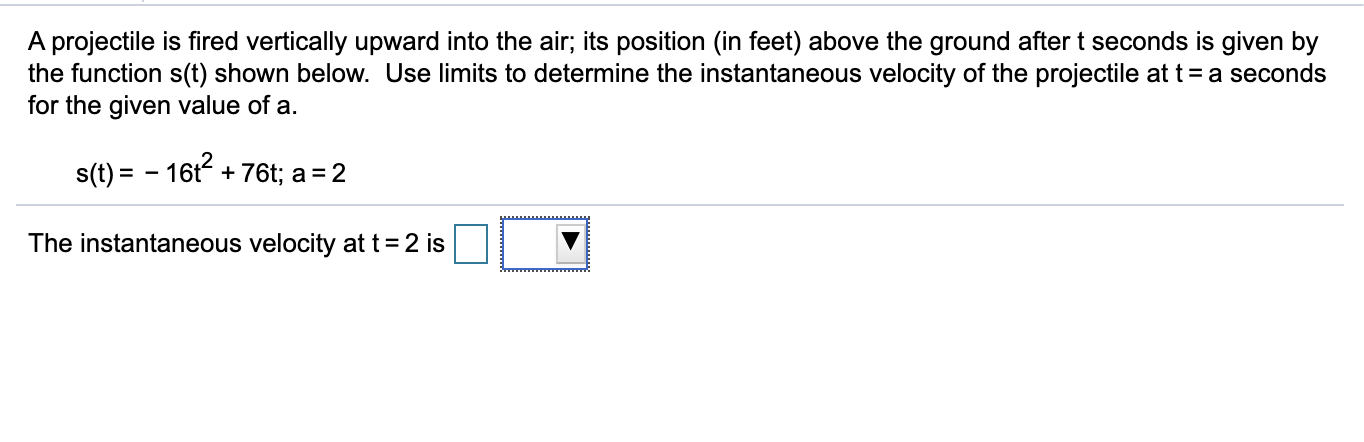 Solved A projectile is fired vertically upward into the air; | Chegg.com
