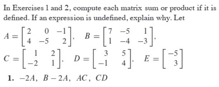 Solved In Exercises 1 and 2, compute each matrix sum or | Chegg.com