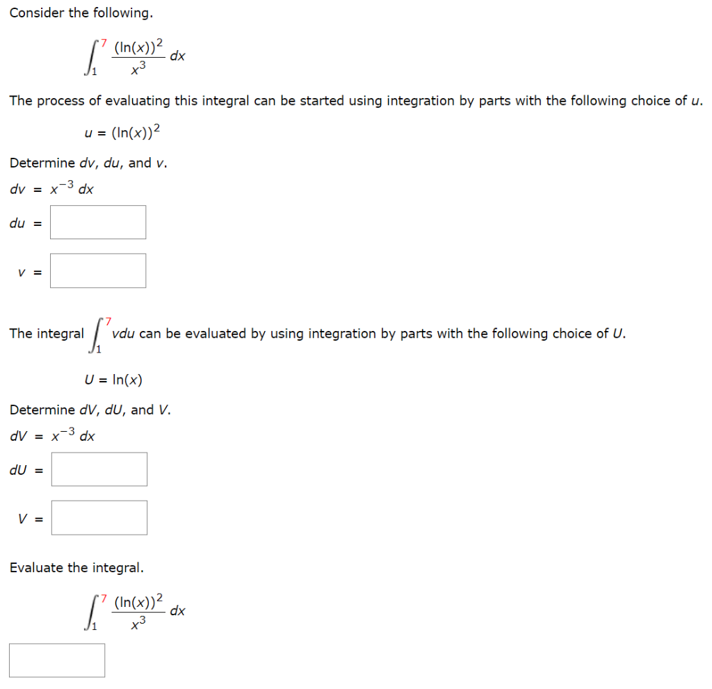 Solved Consider the following. ["(In(x)? dx The process of | Chegg.com