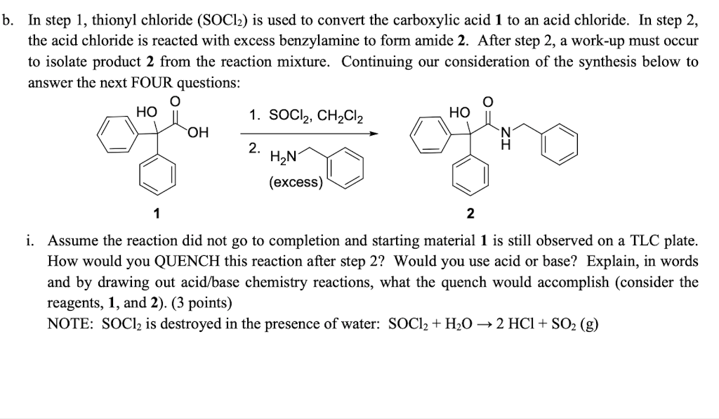 Solved b. In step 1, thionyl chloride (SOC12) is used to | Chegg.com