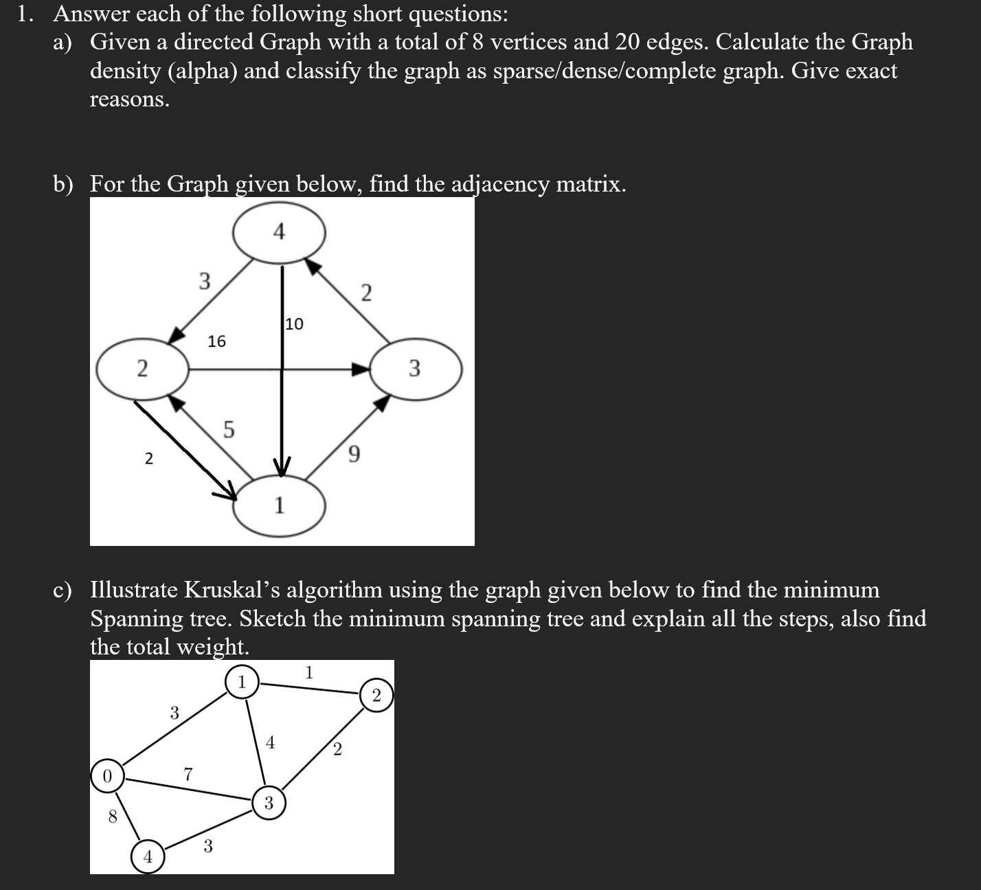 Solved Answer each of the following short questions:a) | Chegg.com