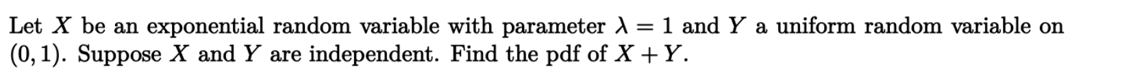 Solved Let X Be An Exponential Random Variable With 