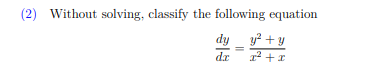 Solved (2) Without solving, classify the following equation | Chegg.com