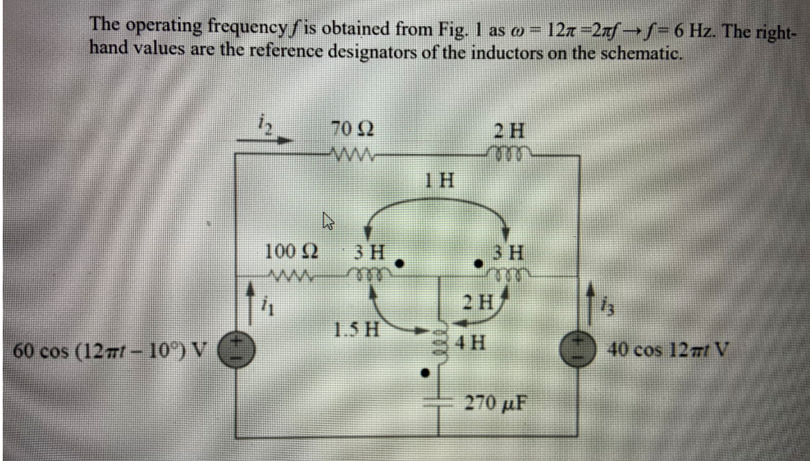 Solved The operating frequency / is obtained from Fig. 1 as | Chegg.com