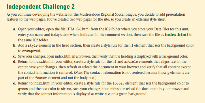 Solved Independent Challenge 2 As you continue developing | Chegg.com