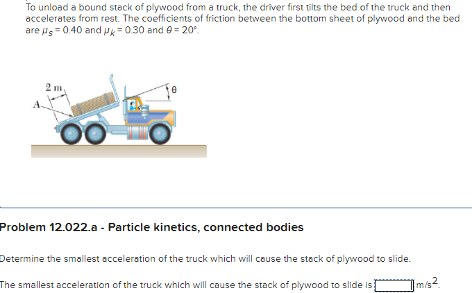 To unload a bound stack of plywood from a truck, the | Chegg.com