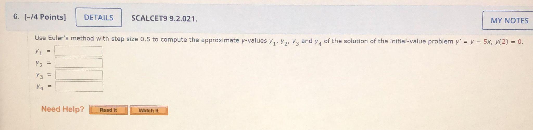 Solved [-14 Points] SCALCET9 9.2.021. Use Euler's method | Chegg.com