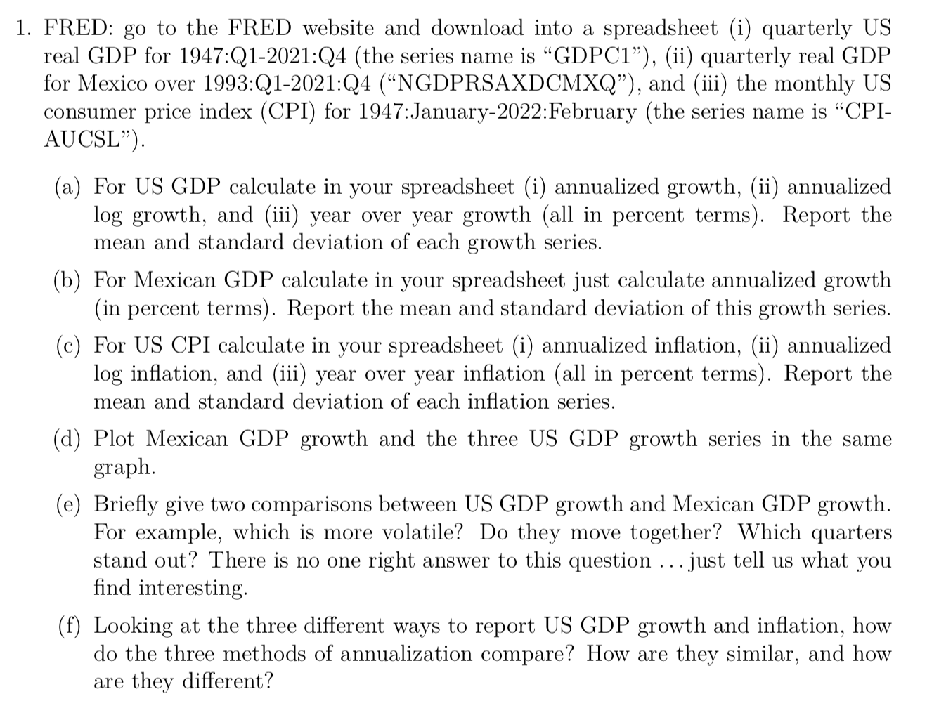 1. FRED: go to the FRED website and download into a | Chegg.com