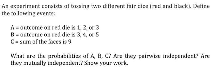 Solved An experiment consists of tossing two different fair | Chegg.com