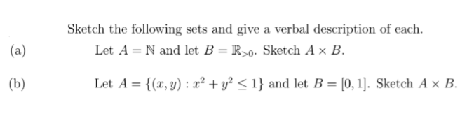Solved Sketch the following sets and give a verbal | Chegg.com