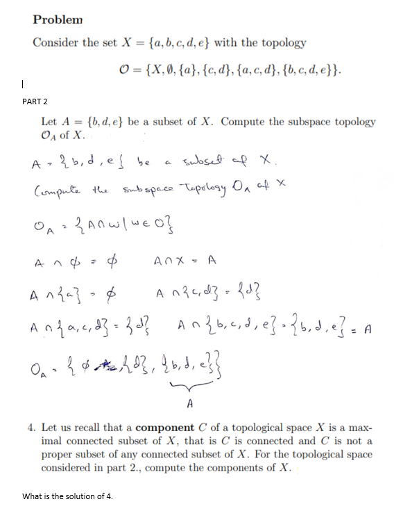 Solved Problem Consider the set X={a,b,c,d,e} with the | Chegg.com