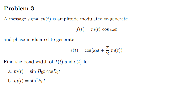 Solved A message signal m(t) is amplitude modulated to | Chegg.com