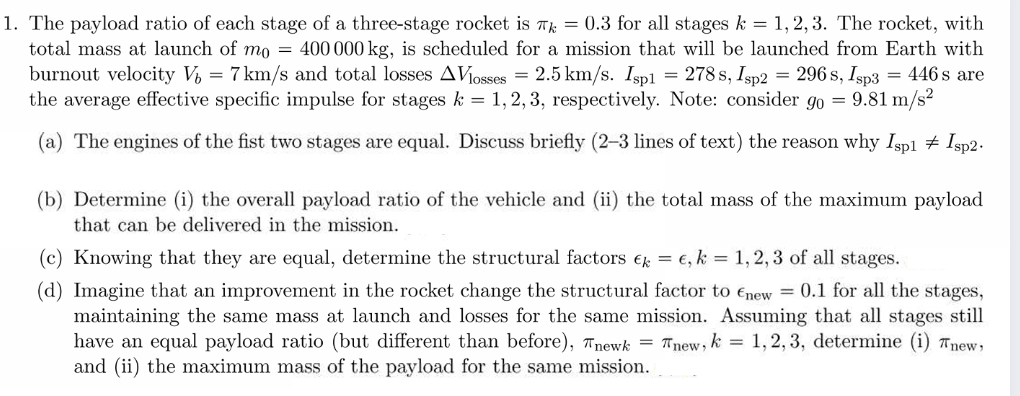 Solved The payload ratio of ﻿each stage of ﻿a three-stage | Chegg.com