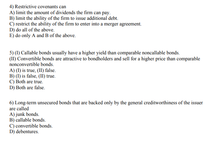 Solved 4) Restrictive covenants can A) limit the amount of | Chegg.com