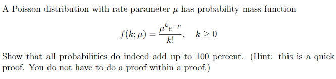 Solved A Poisson distribution with rate parameter μ has | Chegg.com