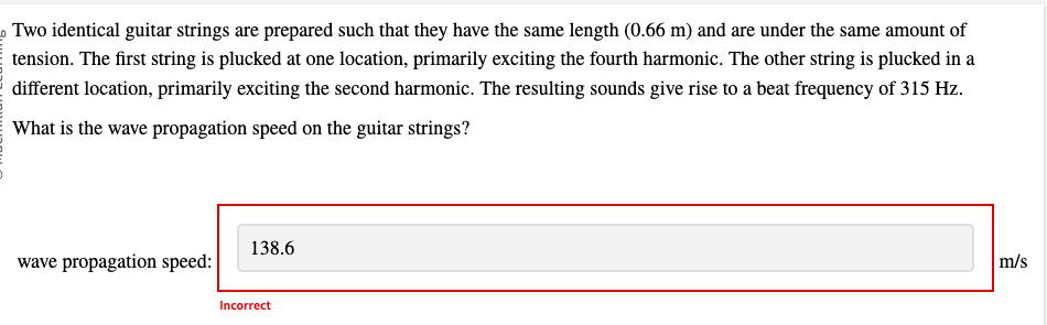 Solved Two identical guitar strings are prepared such that | Chegg.com
