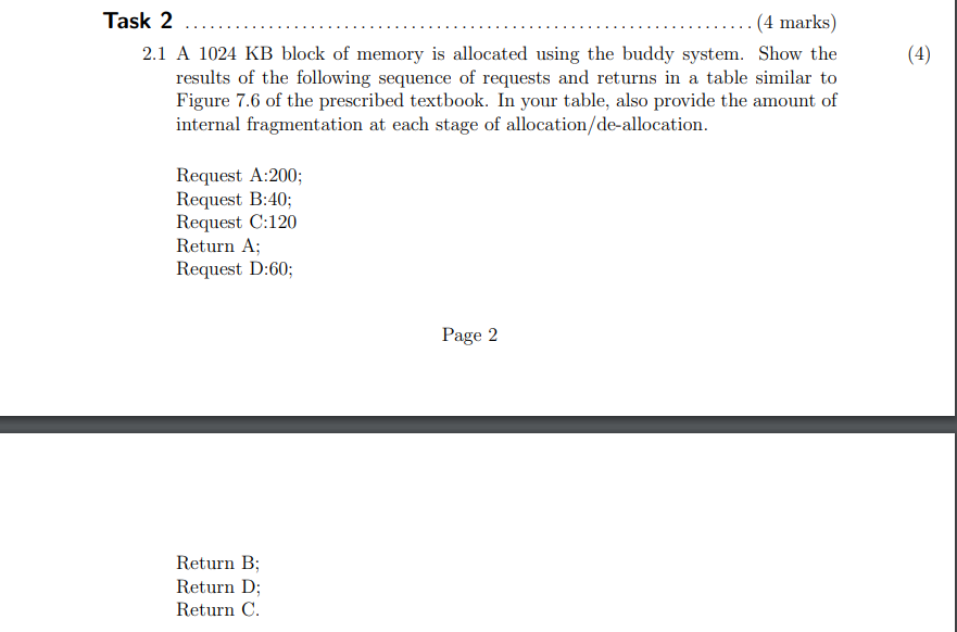 Solved 21 A 1024 Kb Block Of Memory Is Allocated Using The 