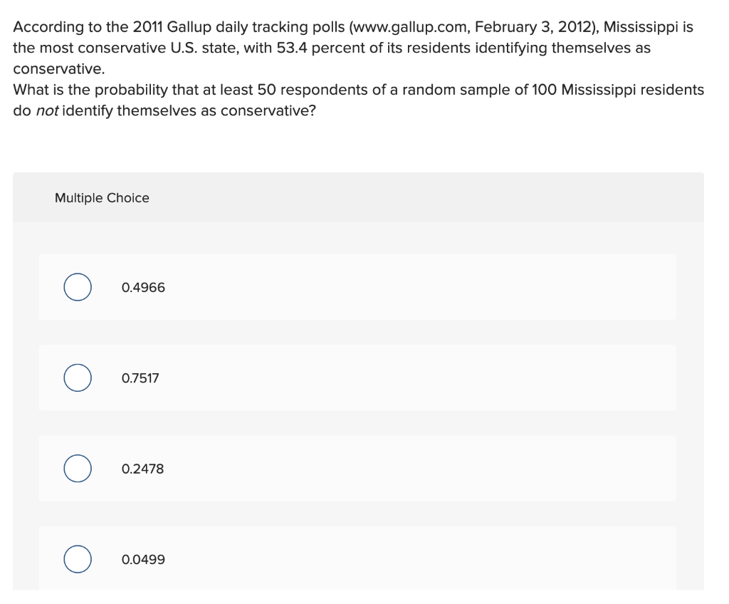 Solved According to the 2011 Gallup daily tracking polls | Chegg.com