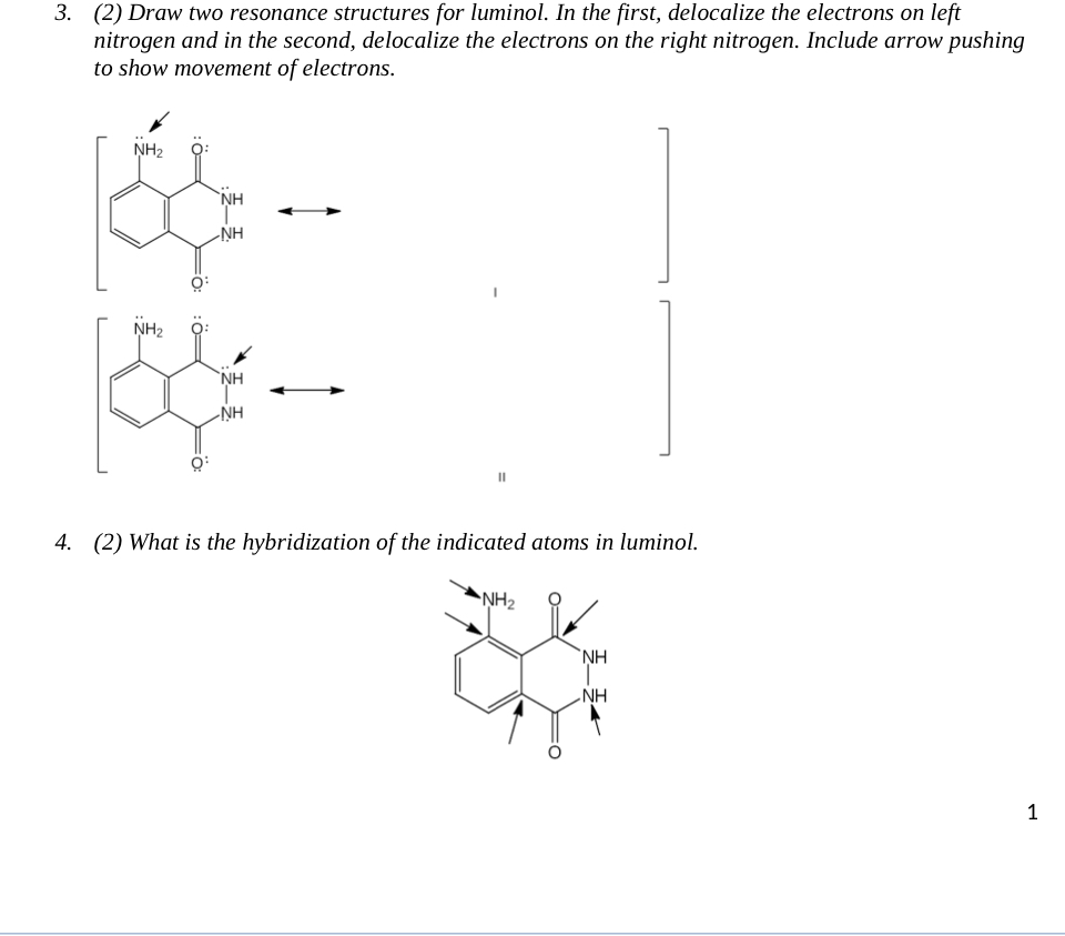 Solved 3. (2) Draw two resonance structures for luminol. In | Chegg.com