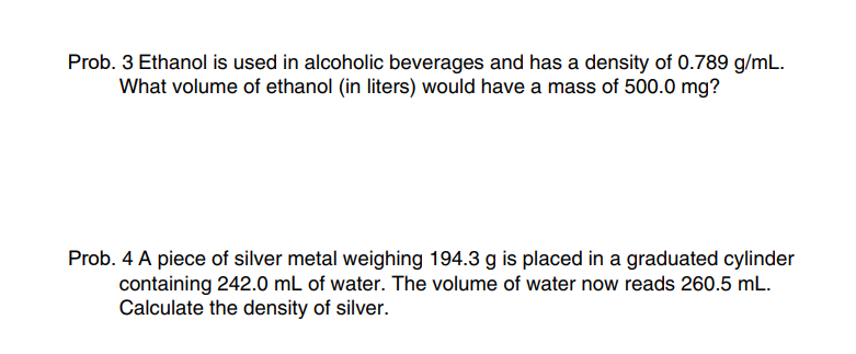 Solved Applying Density as a Conversion Factor Given the | Chegg.com