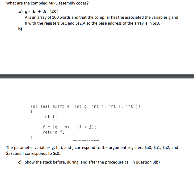 Solved What are the compiled MIPS assembly codes? a) g=h+A | Chegg.com