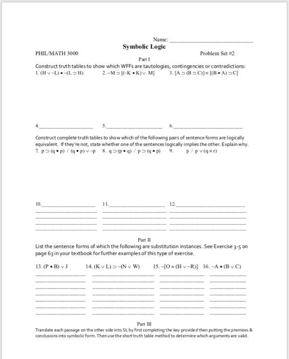 Solved Name Symbolic Logic PHIL MATH 3000 Problem Set #2 | Chegg.com