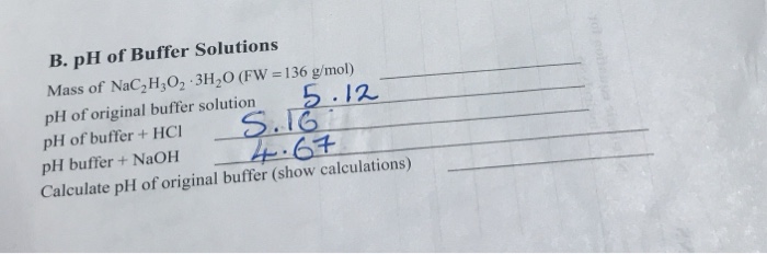 Mass of NaC2H3O2 •3H2O (FW = 136 g/mol) | Chegg.com