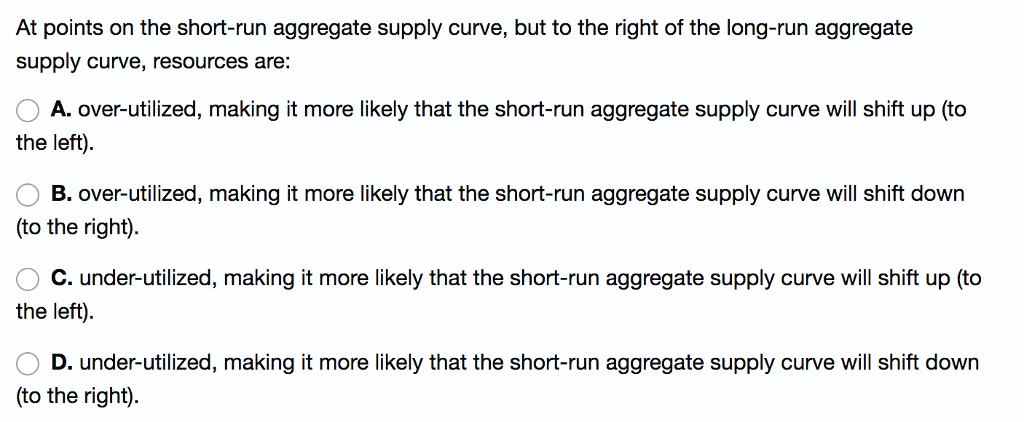 Solved At points on the short-run aggregate supply curve, | Chegg.com