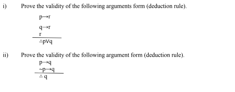 Solved Prove the validity of the following arguments form | Chegg.com