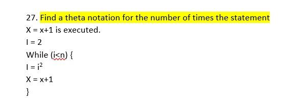 Solved 27. Find a theta notation for the number of times the | Chegg.com