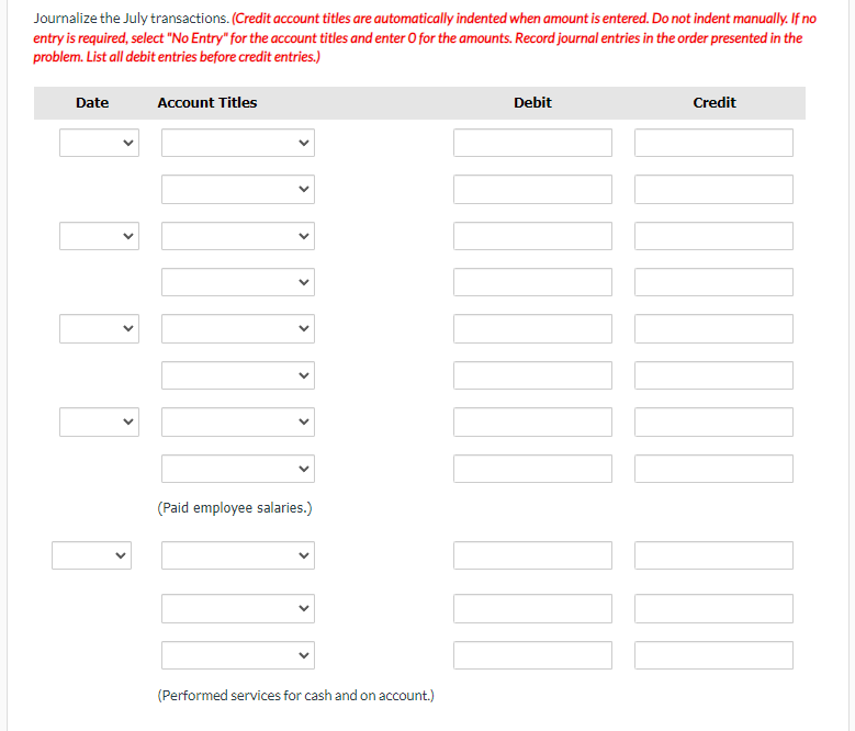 Solved PrepPost the July journal entries. (Post entries in | Chegg.com