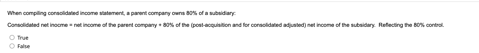 Solved When compiling consolidated income statement, a | Chegg.com