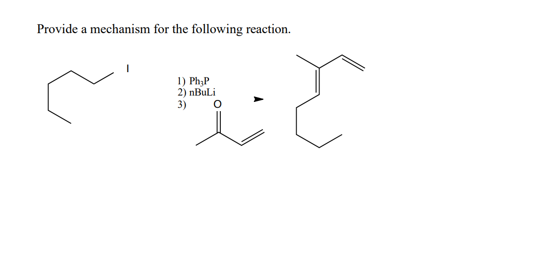 Solved Provide a mechanism for the following reaction. 1) | Chegg.com