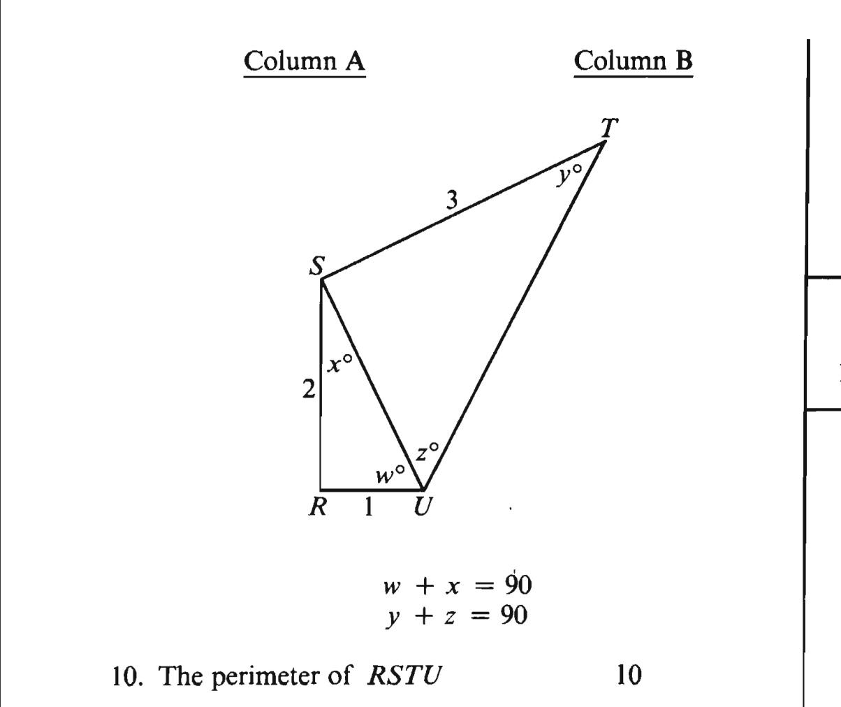 Solved Column A w+x=90y+z=90 10. The perimeter of RSTU | Chegg.com