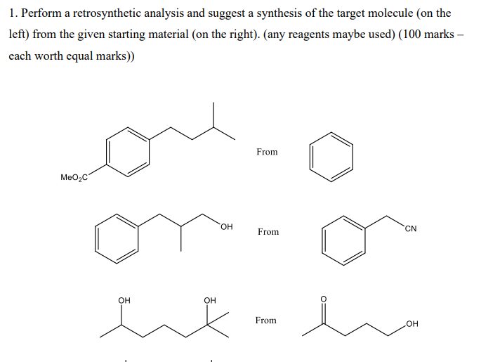 Solved 1. Perform a retrosynthetic analysis and suggest a | Chegg.com