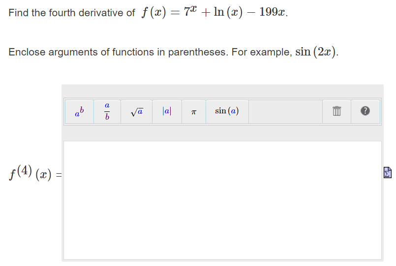 Solved Find the fourth derivative of | Chegg.com