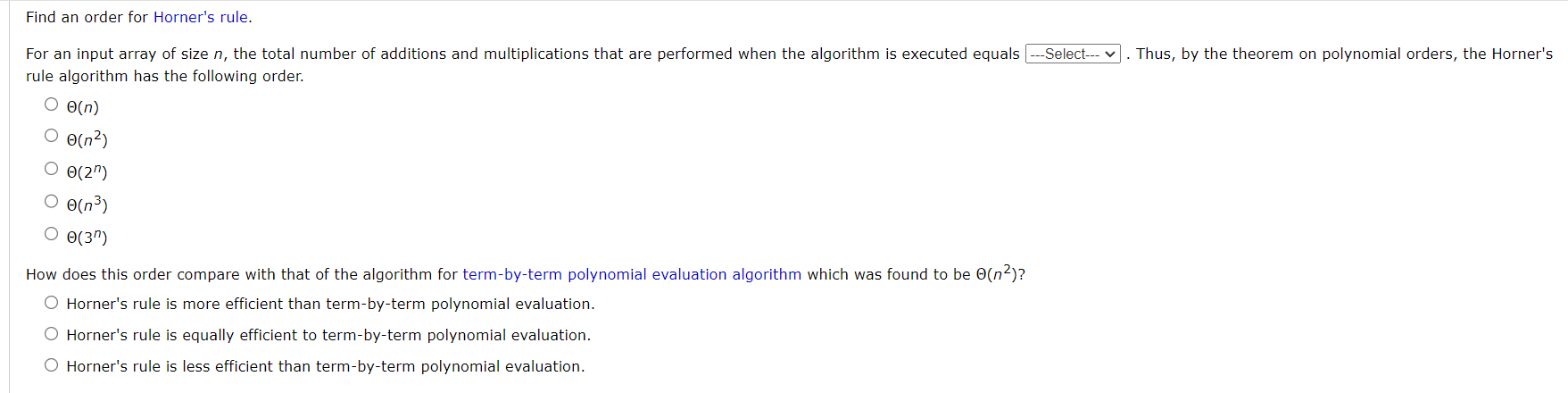 Solved Find an order for Horner's rule. rule algorithm has | Chegg.com