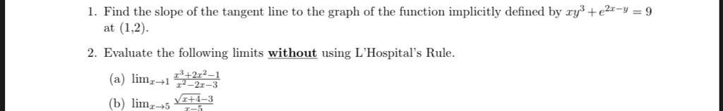 Solved 1. Find the slope of the tangent line to the graph of | Chegg.com