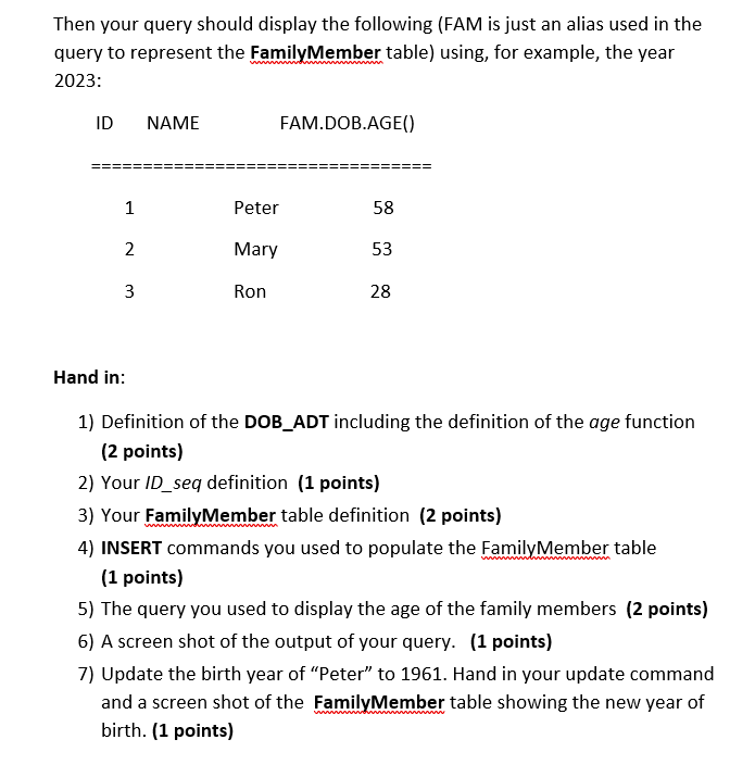 Solved Next, insert, in the table FamilyMember, at least 5 | Chegg.com