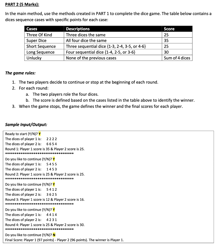 Solved PART 1 and 2 are about designing a dice game. The | Chegg.com