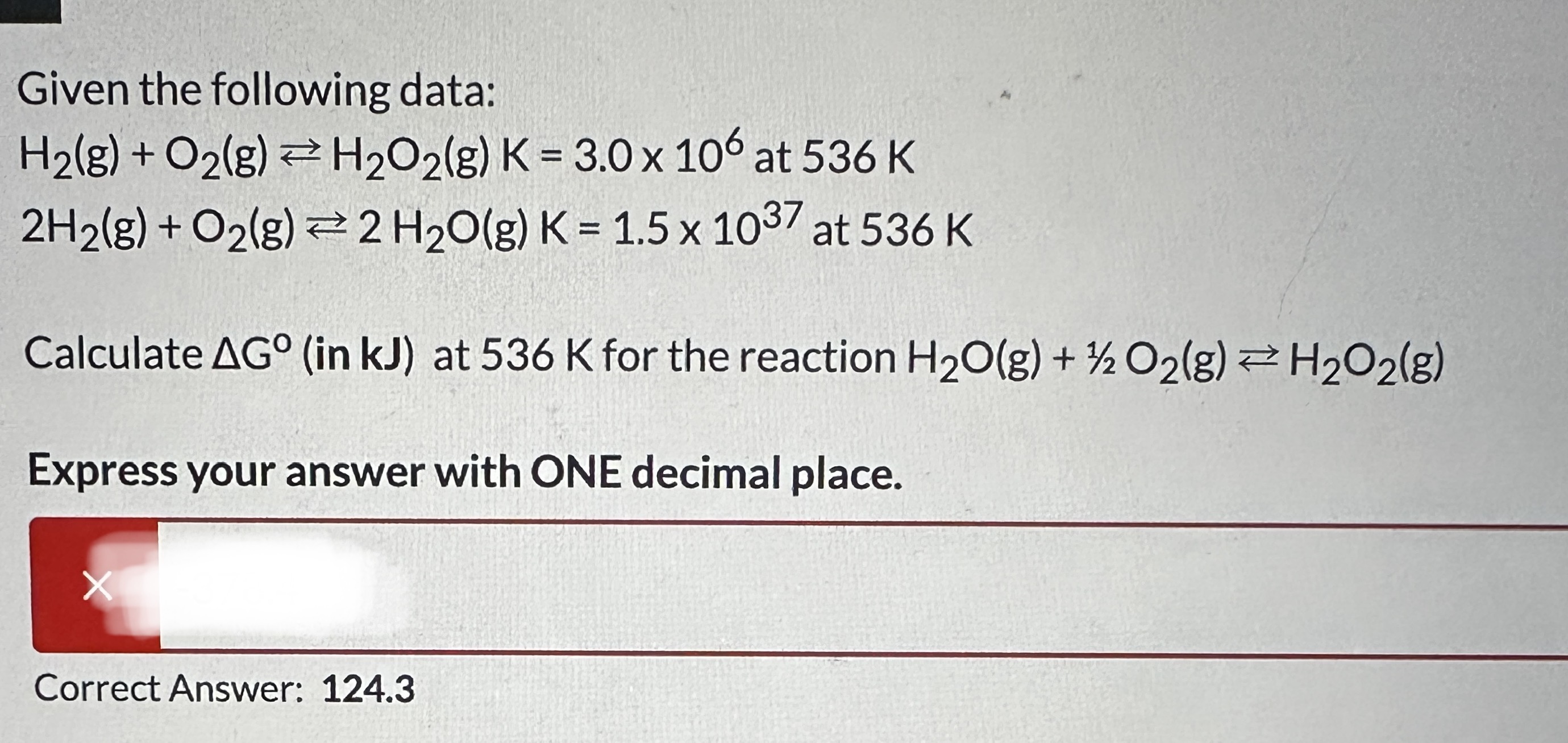 Solved Given the following data: H2( g)+O2( g)⇄H2O2( | Chegg.com