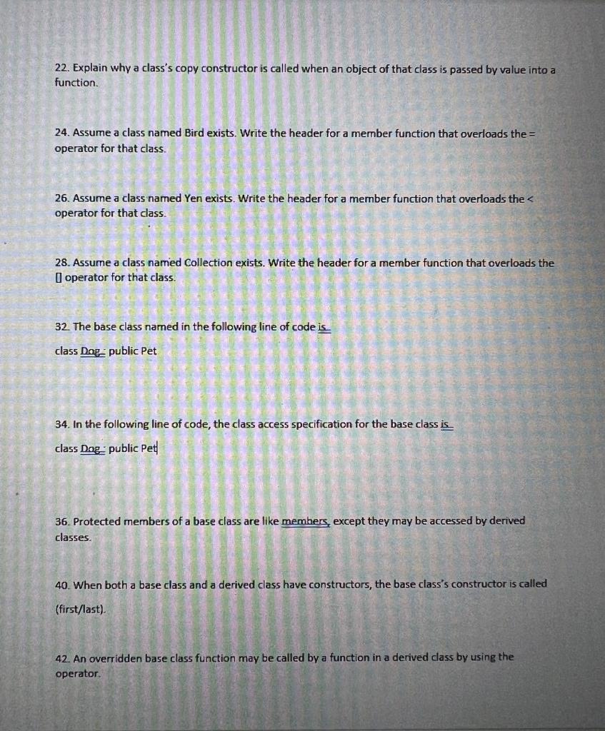 Solved 22. Explain why a class's copy constructor is called | Chegg.com