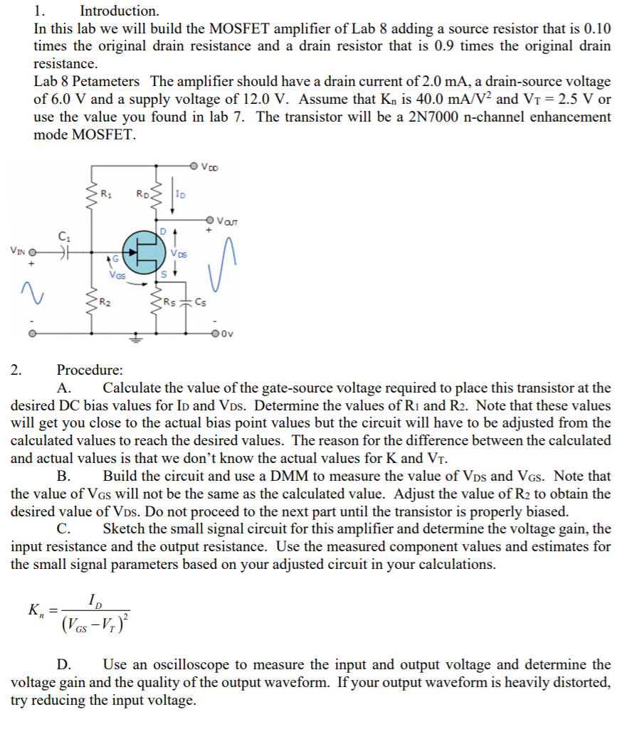 Solved 1. Introduction. In this lab we will build the MOSFET | Chegg.com