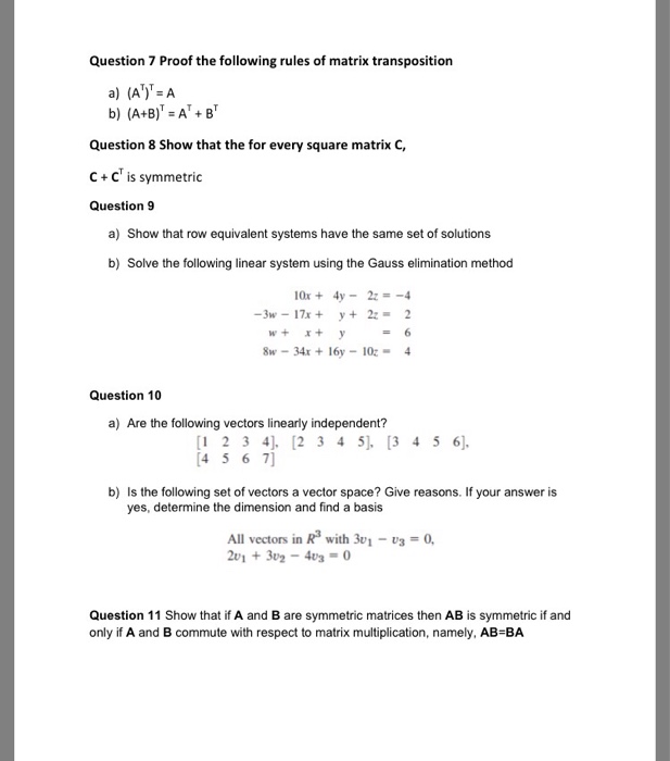 Solved Question 7 Proof the following rules of matrix | Chegg.com