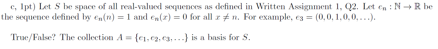 Solved c, 1pt) Let S be space of all real-valued sequences | Chegg.com
