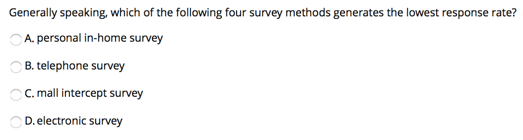 Solved Generally speaking, which of the following four | Chegg.com