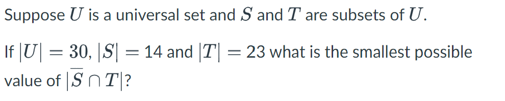 Solved Suppose U is a universal set and S and T are subsets | Chegg.com