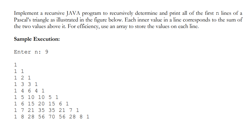 Solved Implement a recursive JAVA program to recursively | Chegg.com Solved Implement a recursive JAVA program to recursively | Chegg.com