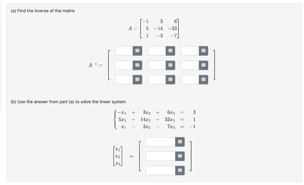 Solved (a) Find the inverse of the matrix | Chegg.com
